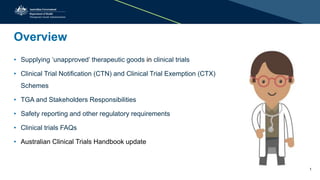 TGA Presentation: TGA’s Role in Clinical Trials Regulation and ...
