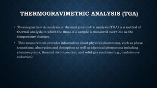 Thermogravimetric analysis methods ..... | PPTX | Chemistry | Science
