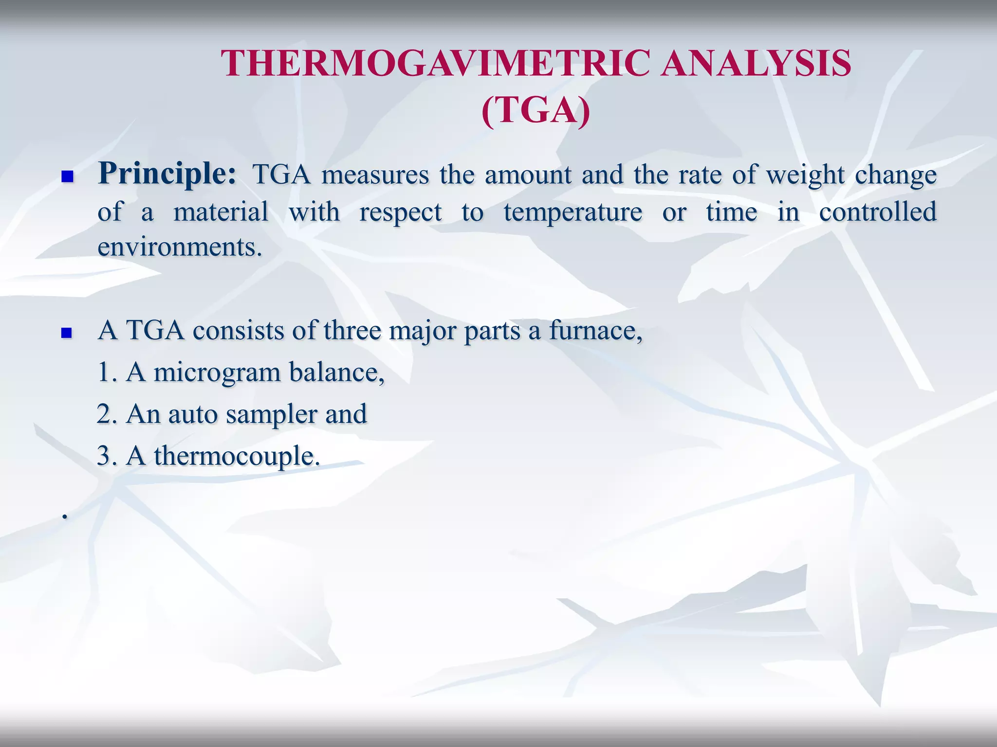 TGA and DSC ppt | PPTX