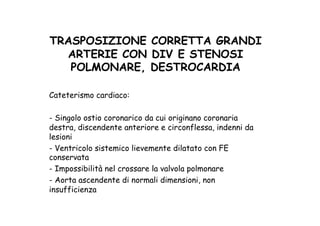 cTGA, DIV, SP, in destrocardia | PDF