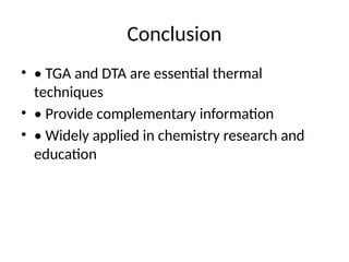 TGA_DTA_Chemistry_Presentation.pptx.chemistry | PPTX