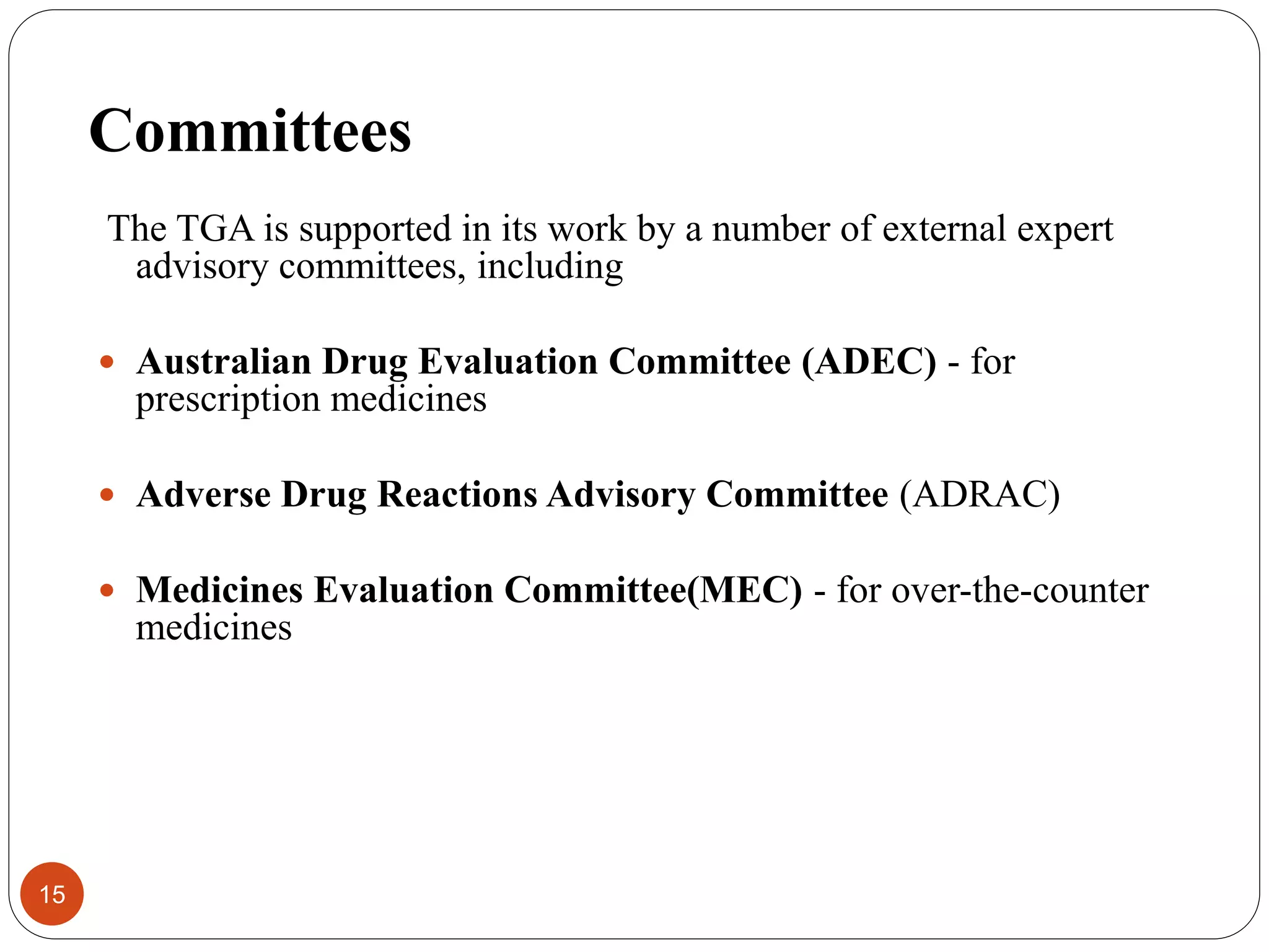 THERAPEUTIC GOODS ADMINISTRATION (TGA) and MHRA | PPTX