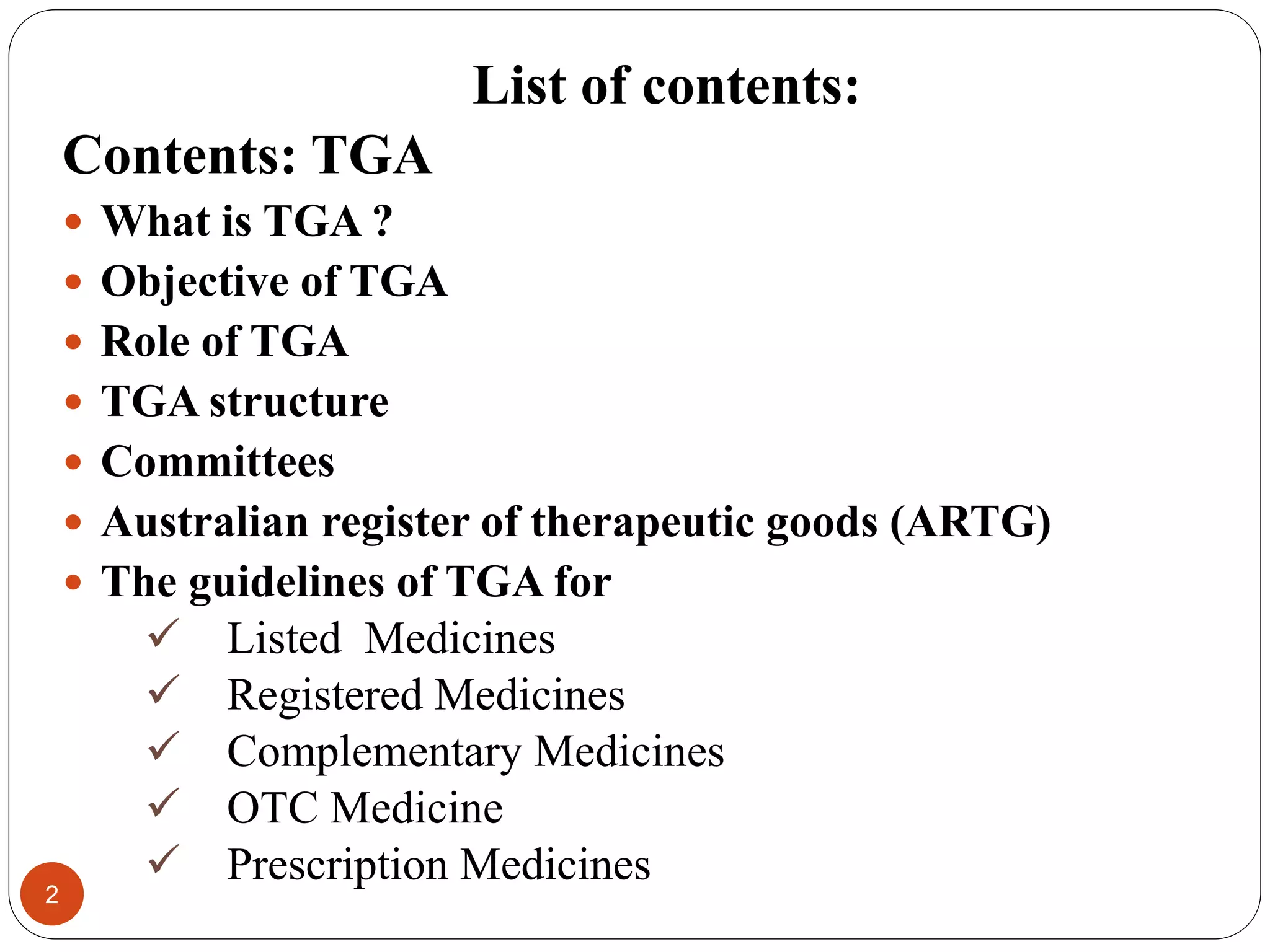 THERAPEUTIC GOODS ADMINISTRATION (TGA) and MHRA | PPTX