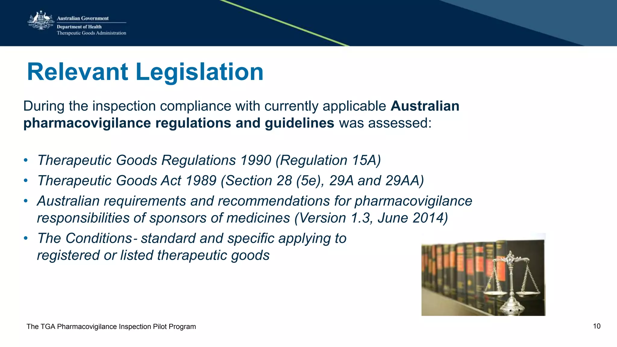 The TGA Pharmacovigilance Inspection Pilot Program: 2015-2016 | PPT