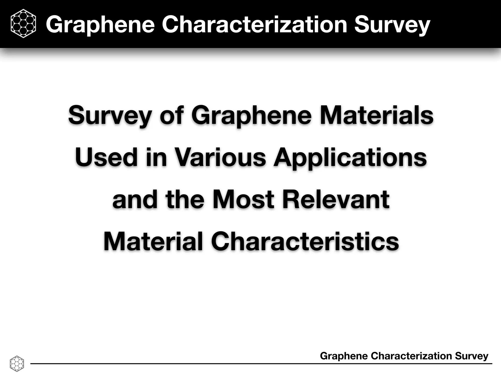 The Graphene Council Graphene Characterization Survey | PDF