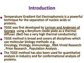 Temperature Gradient Gel Electrophoresis | PPTX