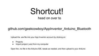 MIT App Inventor + Arduino + Bluetooth | PPTX