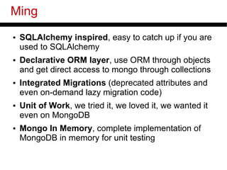 From SQLAlchemy to Ming with TurboGears2 | PPT