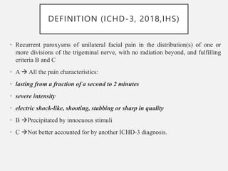 Trigeminal neuralgia | PPTX