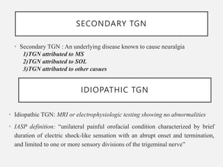 Trigeminal neuralgia | PPTX