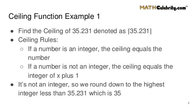 Ceiling Function 