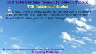 TGR Tablets by Intas (Generic Fenofibrate Tablets) | PDF