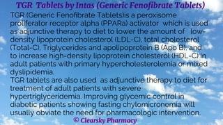 TGR Tablets by Intas (Generic Fenofibrate Tablets) | PDF