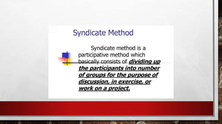 T group Training & Syndicate Method | PPTX