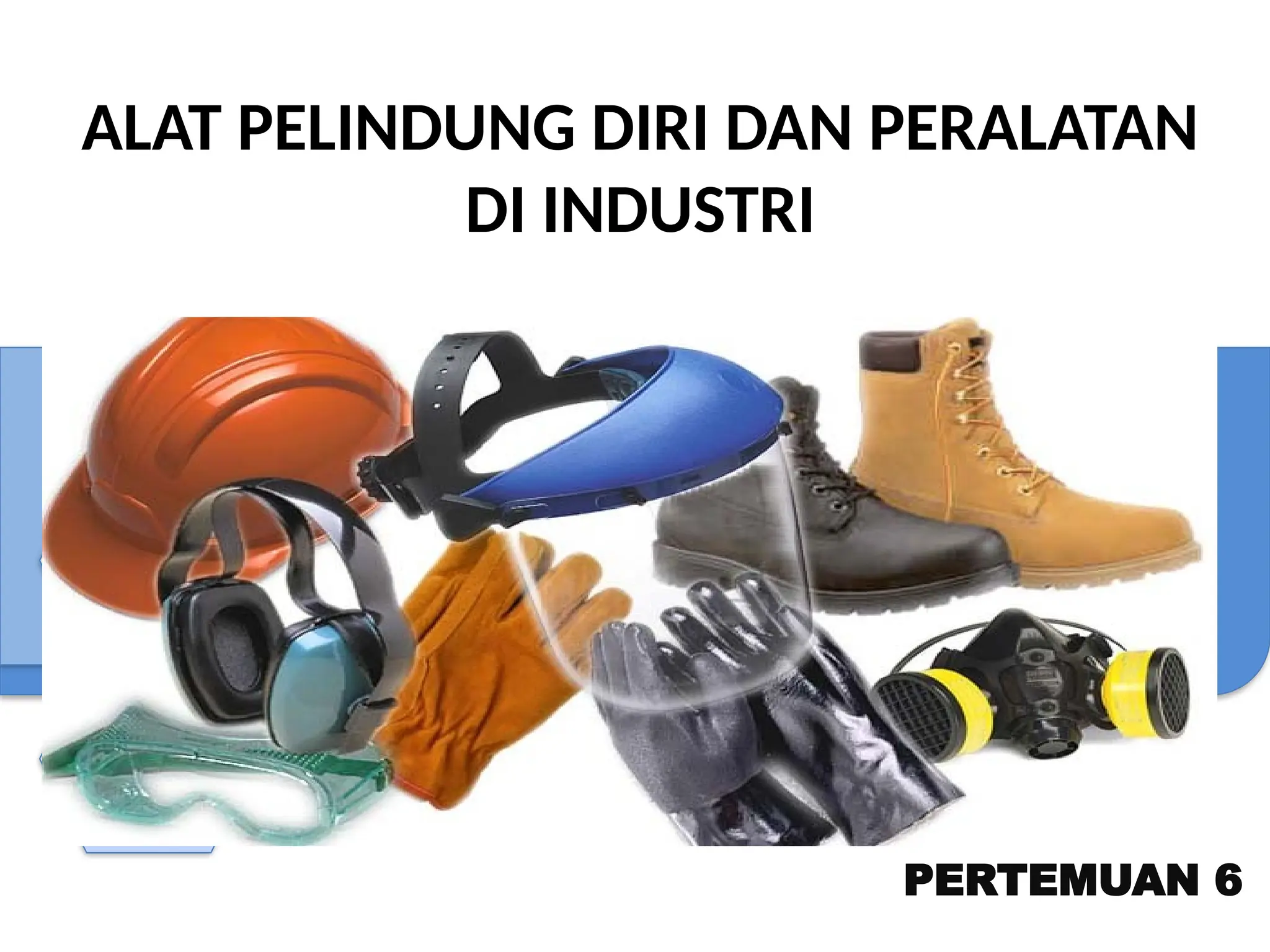 tgs 2 alat pelindung diri untukk K3.pptx