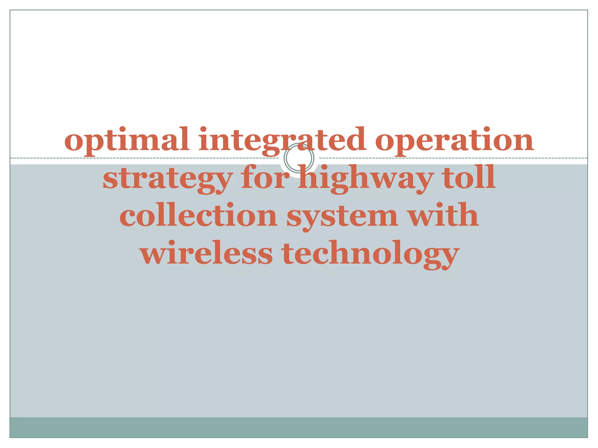 RFID Based Toll Gate System | PPT