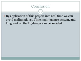 RFID Based Toll Gate System | PPT