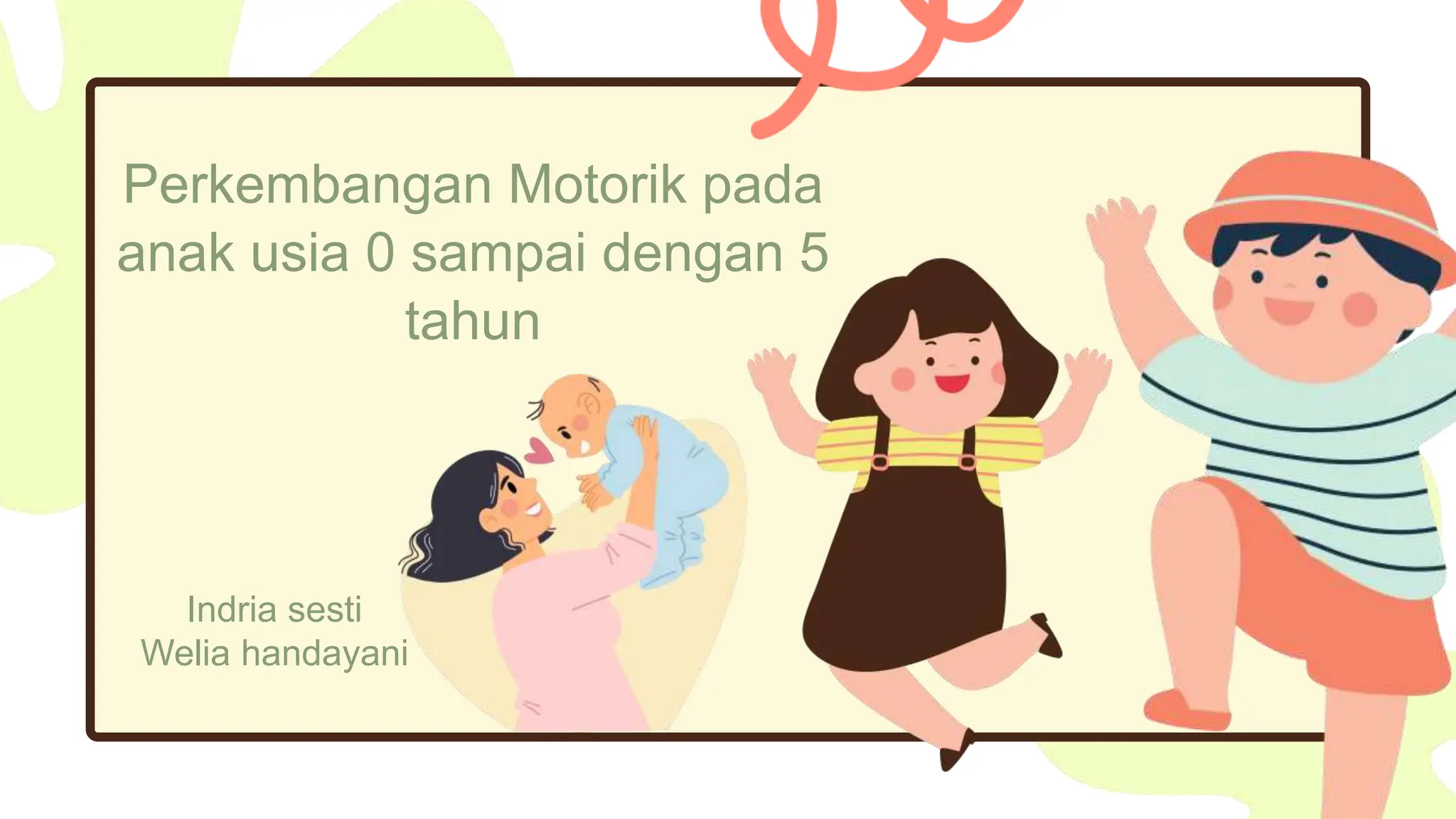 tgs ppt gabungan perkembangan anak 0-5 tahun.pptx