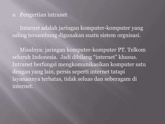 memahami dasar-dasar sistem jaringan internet/intranet | PPTX