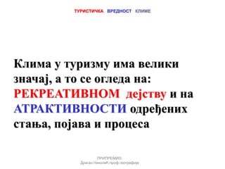 Tg-sveta 33-36.str-turisticka-vrednost -klima | PPT