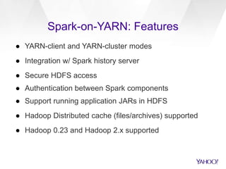 Spark-on-YARN: Empower Spark Applications on Hadoop Cluster | PPTX