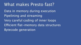 Presto @ Facebook: Past, Present and Future | PDF