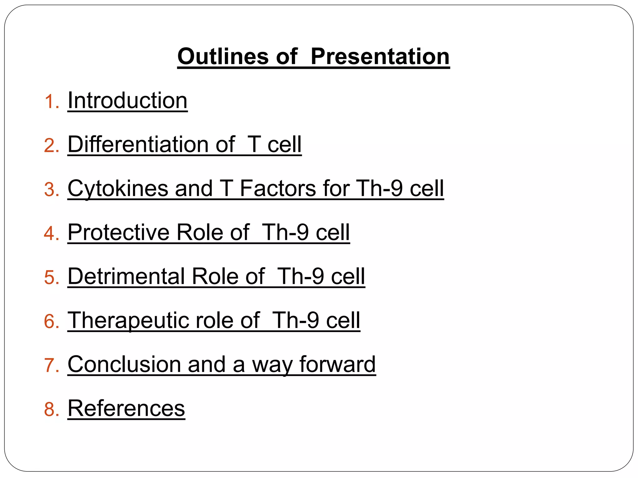 Immunological Role of Th-9 cell | PPTX