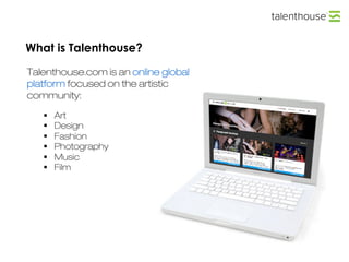 Talenthouse - Ad Campaign | PPT