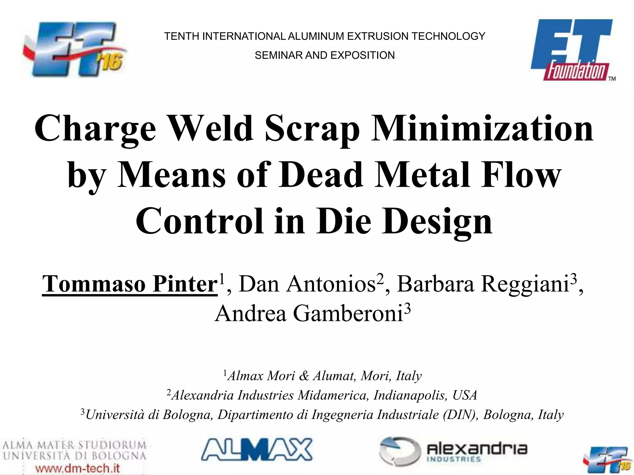 Charge Weld Prediction and Minimization in Extrusion - Choose ahead ...