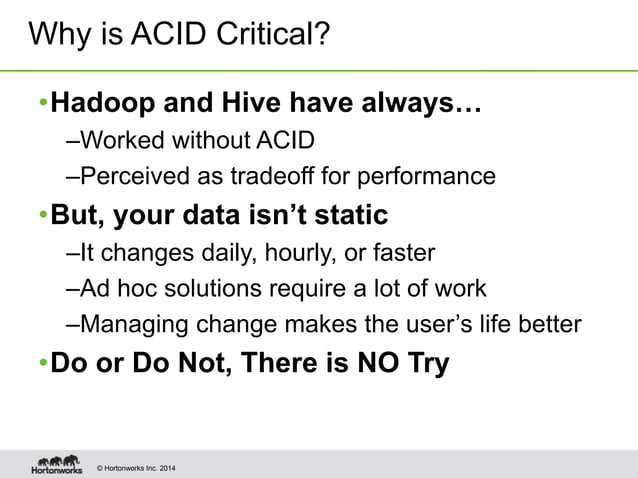 Adding Acid Transactions Inserts Updates And Deletes In Apache Hive Ppt