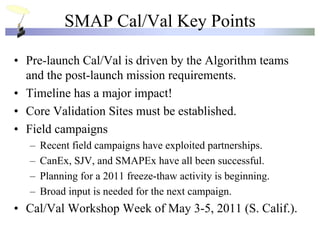 TH3.L10.4: SOIL MOISTURE ACTIVE PASSIVE (SMAP) CALIBRATION AND ...