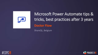 Power Automate/ Flow patterns tips and tricks after 3 years with Doctor ...