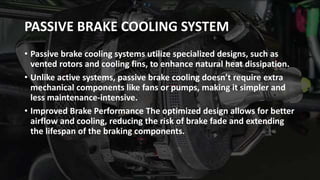 Brake cooling system | PPTX
