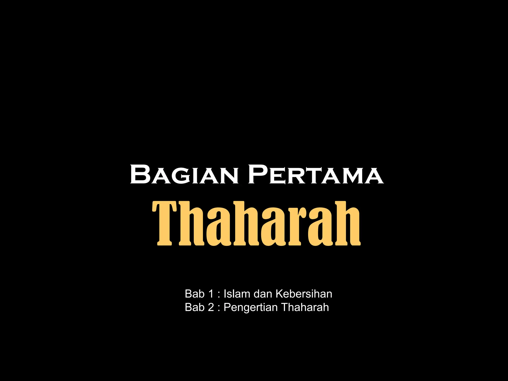 thaharah untuk umat islam beserta keutamaannya | PPT