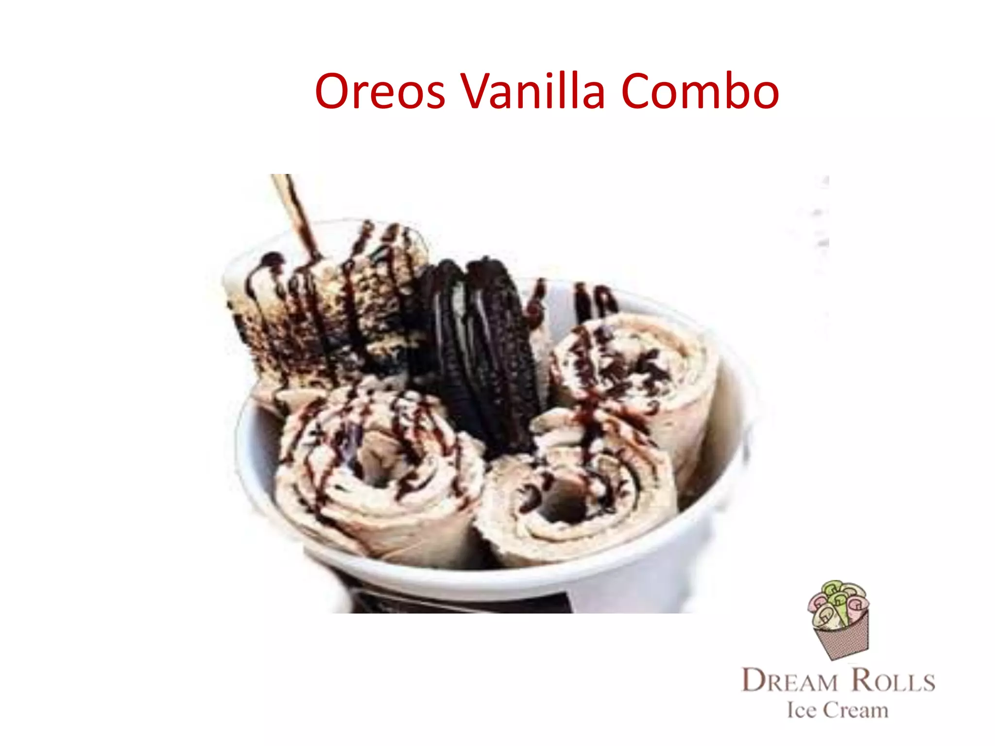 Thai ice cream in Frisco | PPTX | Desserts and Baking | Food & Drink