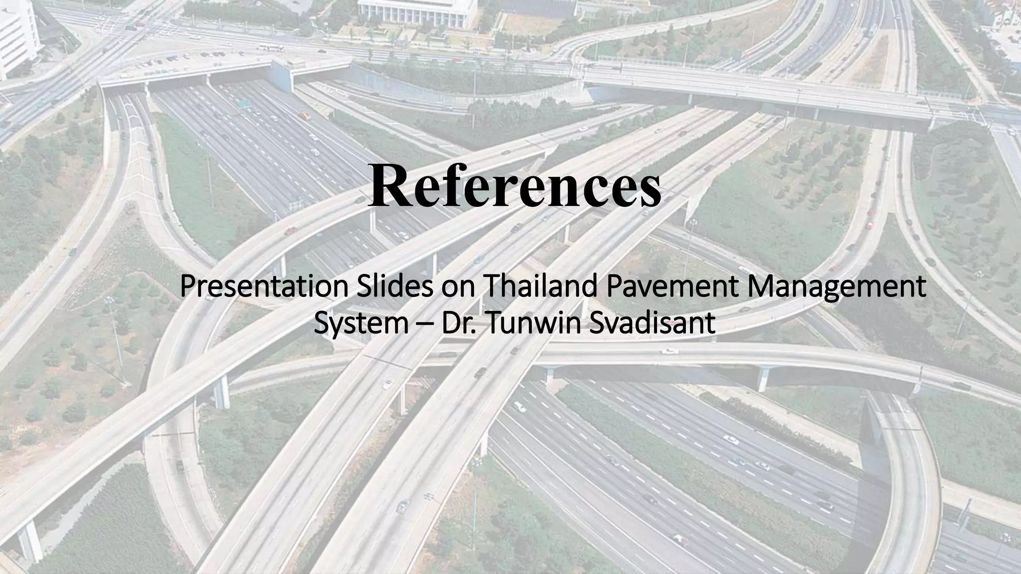 Thailand pavement-management-system-tpms-3 | PPTX