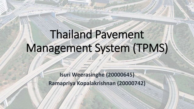 Thailand pavement-management-system-tpms-3 | PPTX