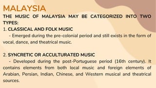 Thailand and Malaysia's Music, Arts and Culture.pptx