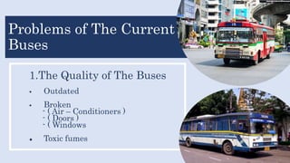 Thailand bus transit system | PPTX