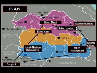 Thailand's Isan Region Part 1 of 4 | PPTX