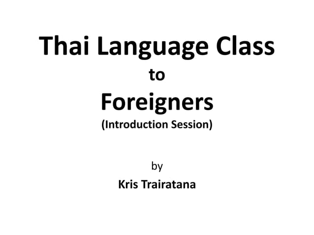 Thai language class presentation | PPTX