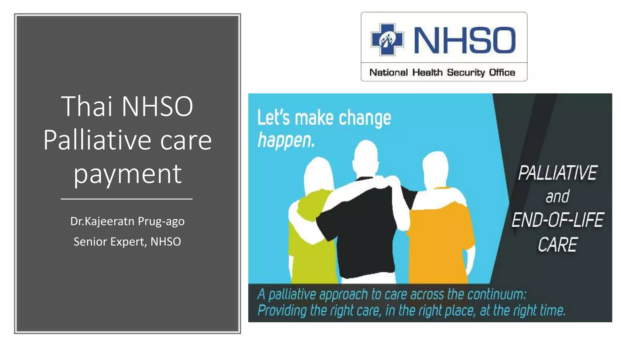 Thai nhso palliative care payment | PPTX