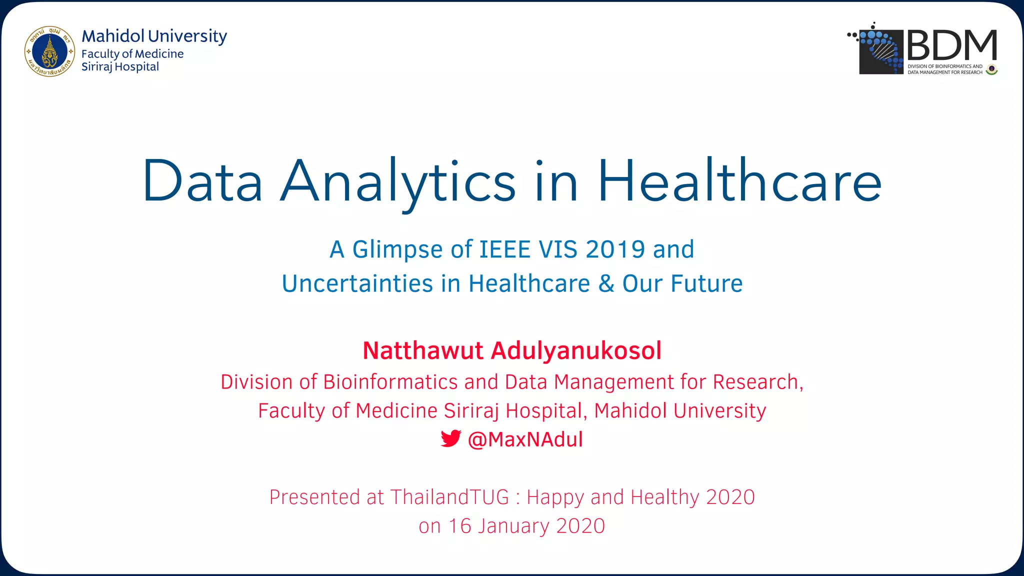 Data Analytics in Healthcare: A Glimpse of IEEE VIS 2019 and ...