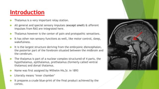 Thalamus-Anatomy,Physiology,Applied aspects | PPTX
