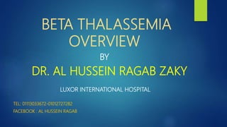 Beta Thalassemia Overview | PPT