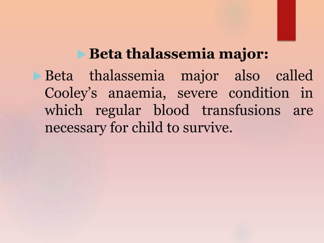 Thalassemia | PPTX | Blood Disorders | Diseases and Conditions