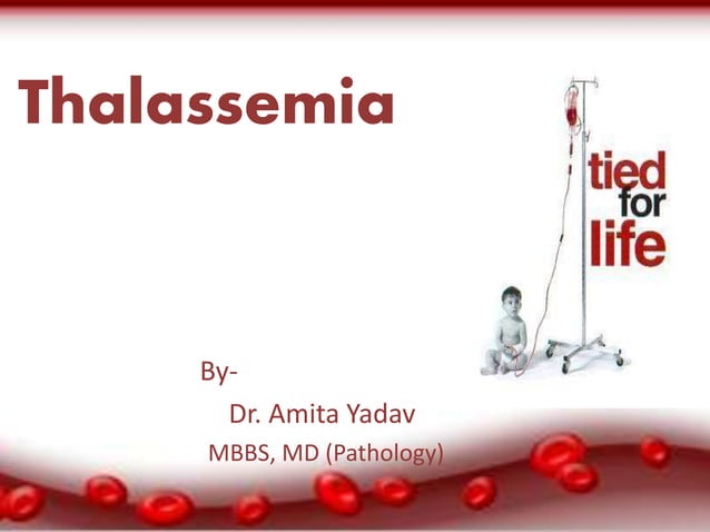 Thalassemia- Introduction and Diagnosis | PPTX | Blood Disorders ...