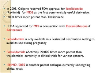 Thalidomide & its derivatives by Dr. Harmanjit Singh, Department of ...