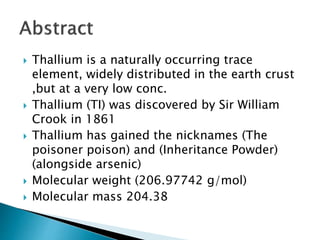 Thallium toxicity | PPTX