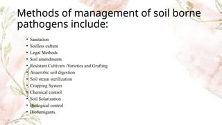 Management of soil born pathogens PATHO ppt.pptx | Free Download